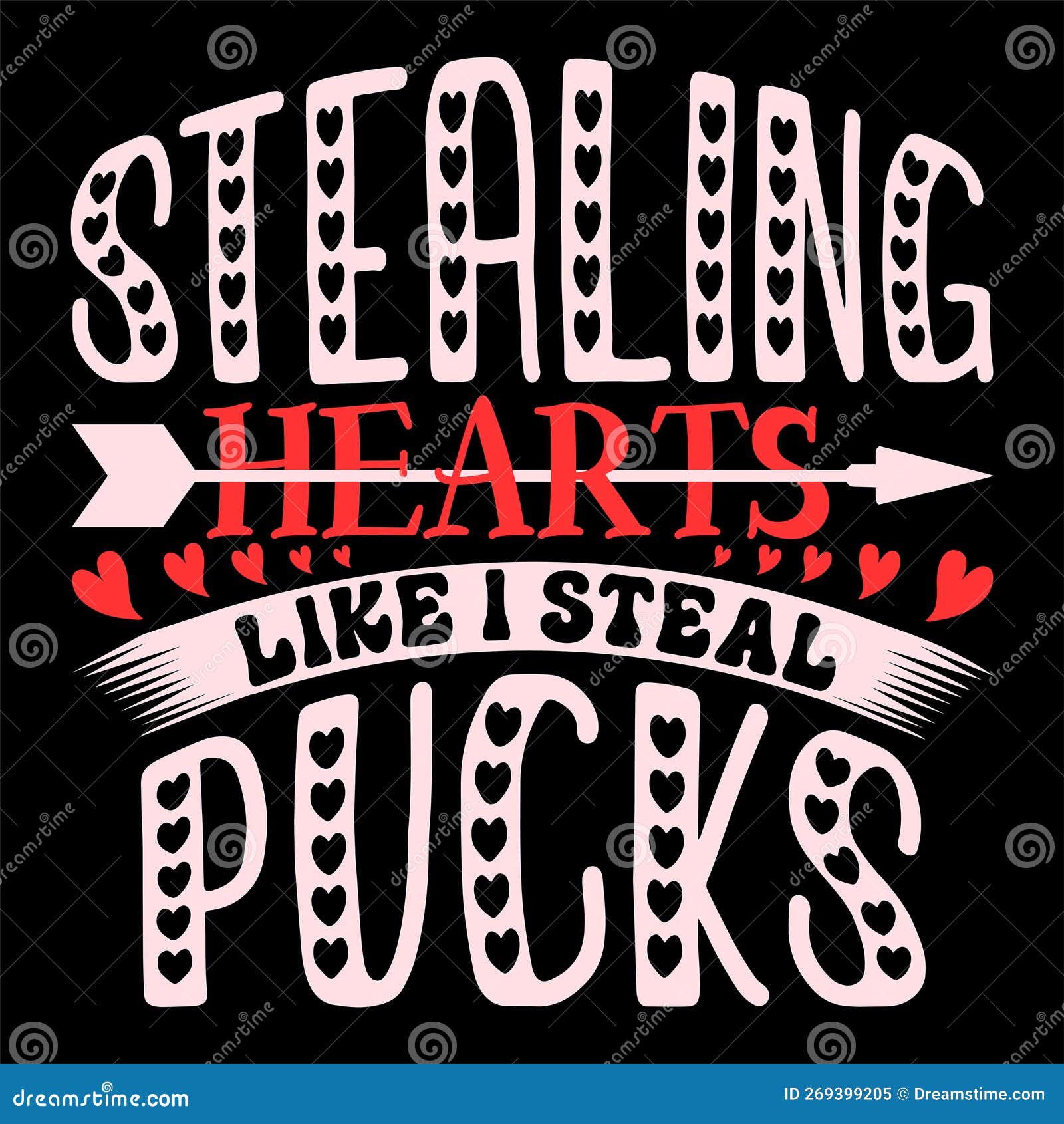 Stealing Hearts Like I Steal Pucks, Happy Valentine Shirt Print ...