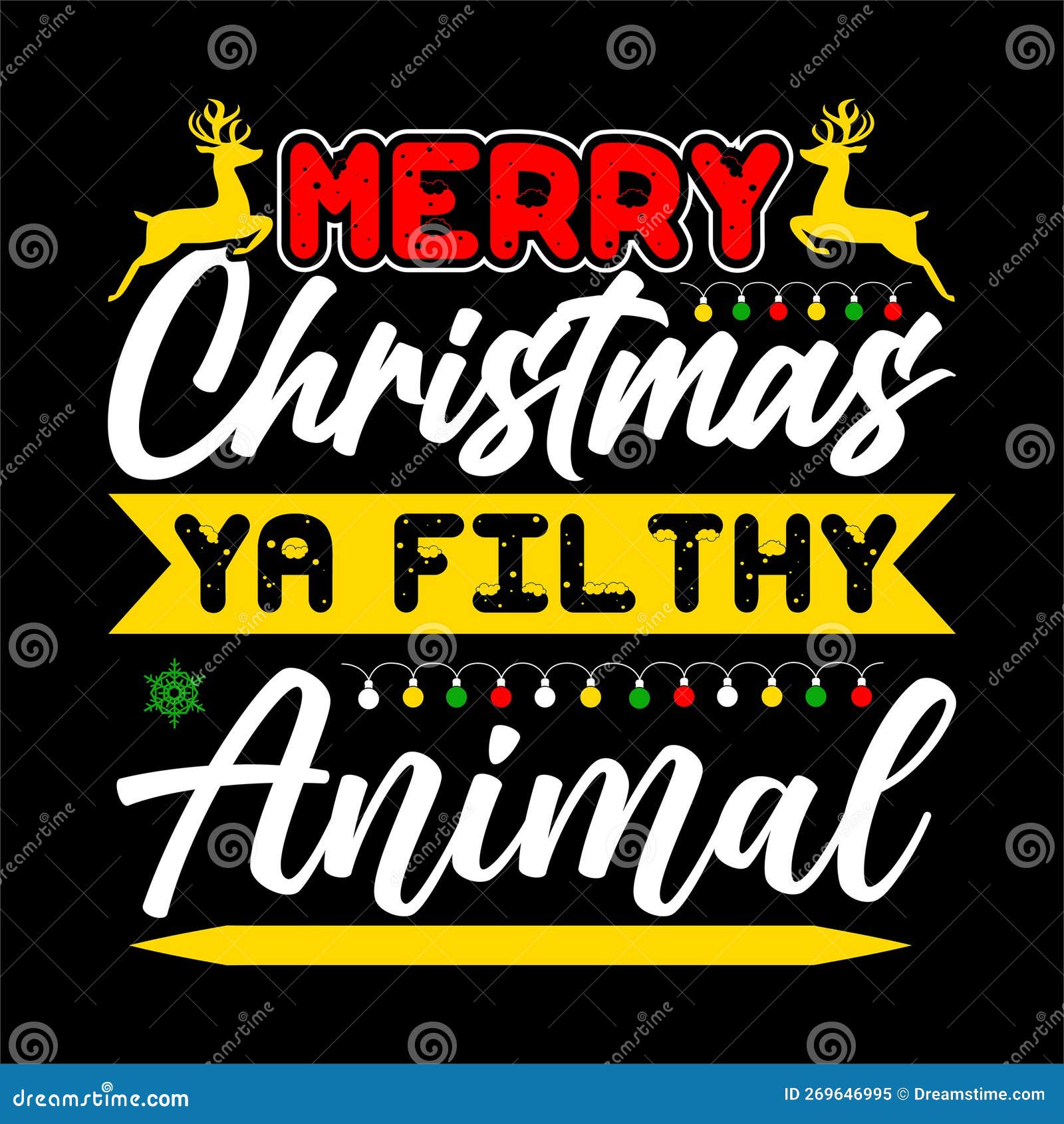Merry Christmas Ya Filthy Animal, Merry Christmas Shirts Print Template ...