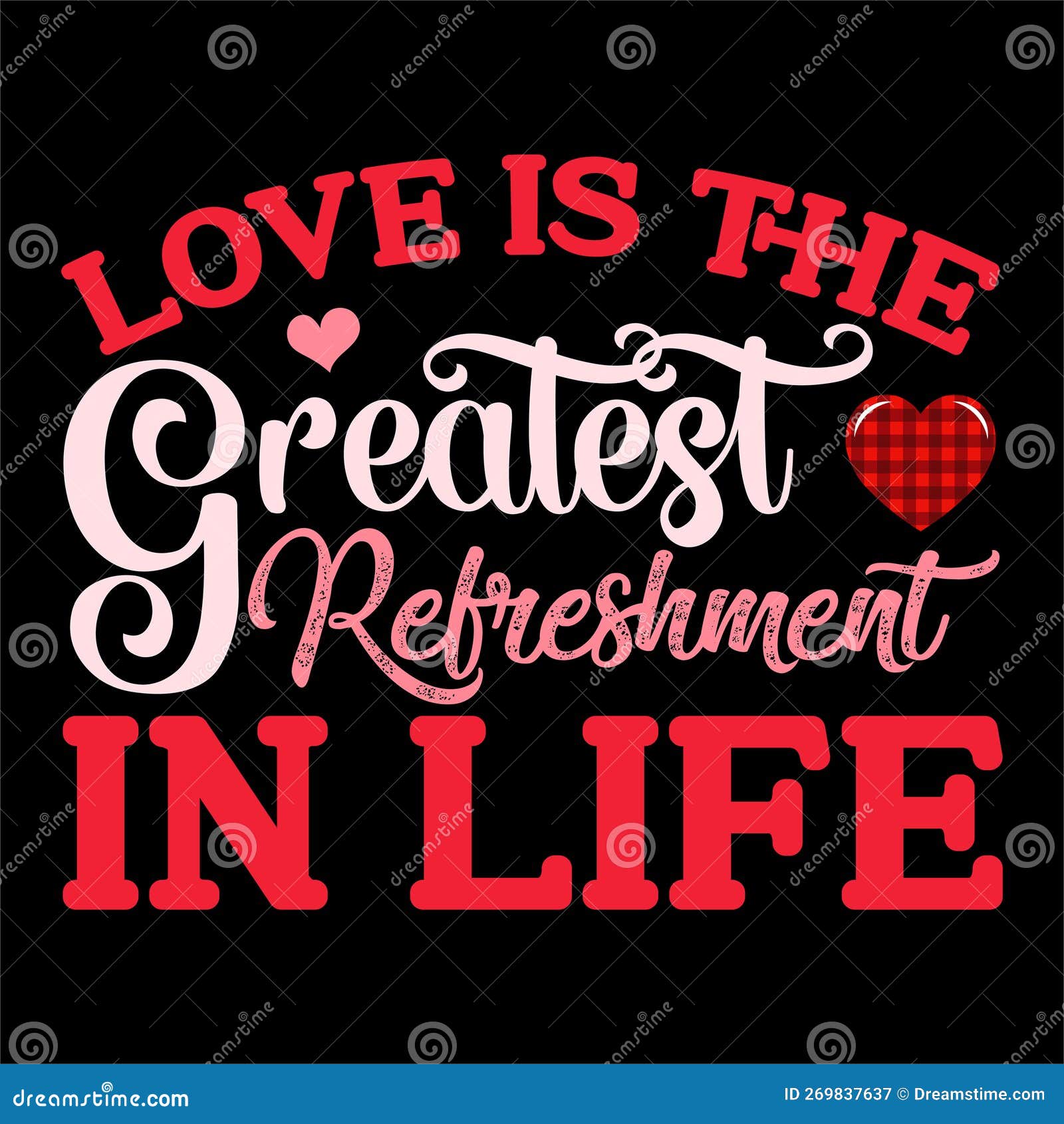 Love is the Greatest Refreshment in Life, 14 February Typography Design ...