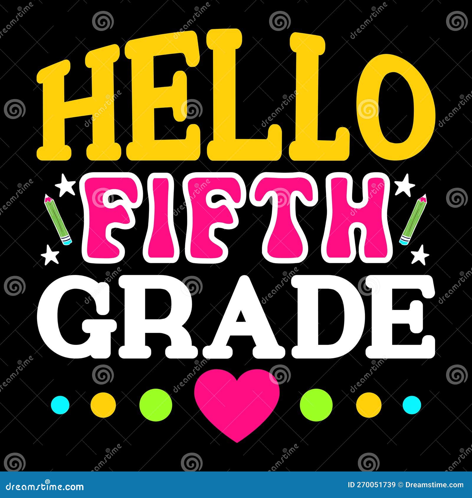Hello Fifth Grade, Typography Design for Kindergarten Pre K Preschool ...