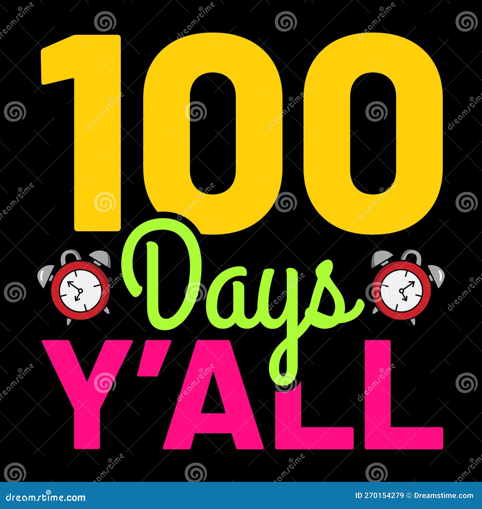 100 Days Y All, Typography Design for Kindergarten Pre K Preschool ...