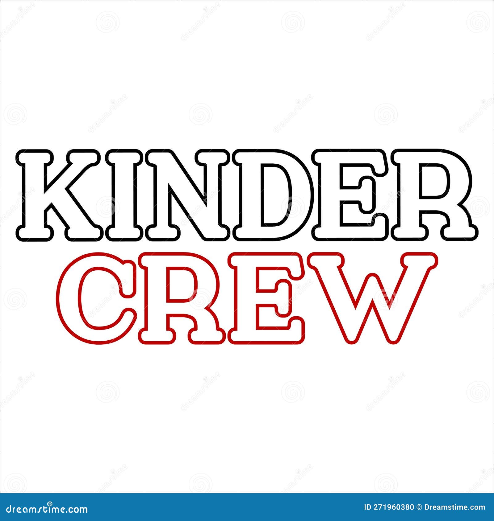 Kinder Crew, 14 February Typography Design Stock Vector - Illustration ...