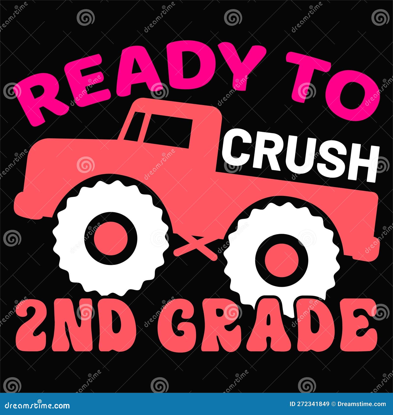 Ready To Crush 2nd Grade, Typography Design for Kindergarten Pre-k ...