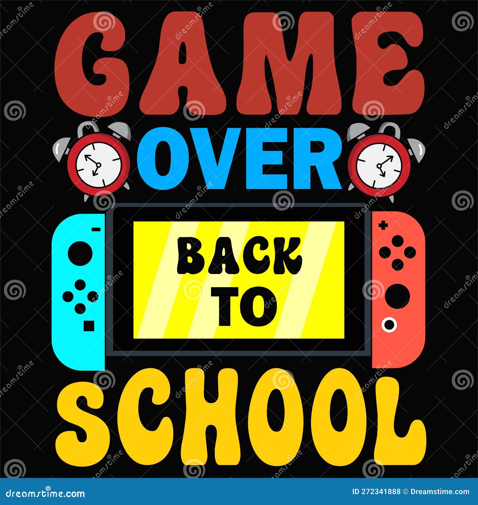 Game Over Back To School, Typography Design for Kindergarten Pre-k ...