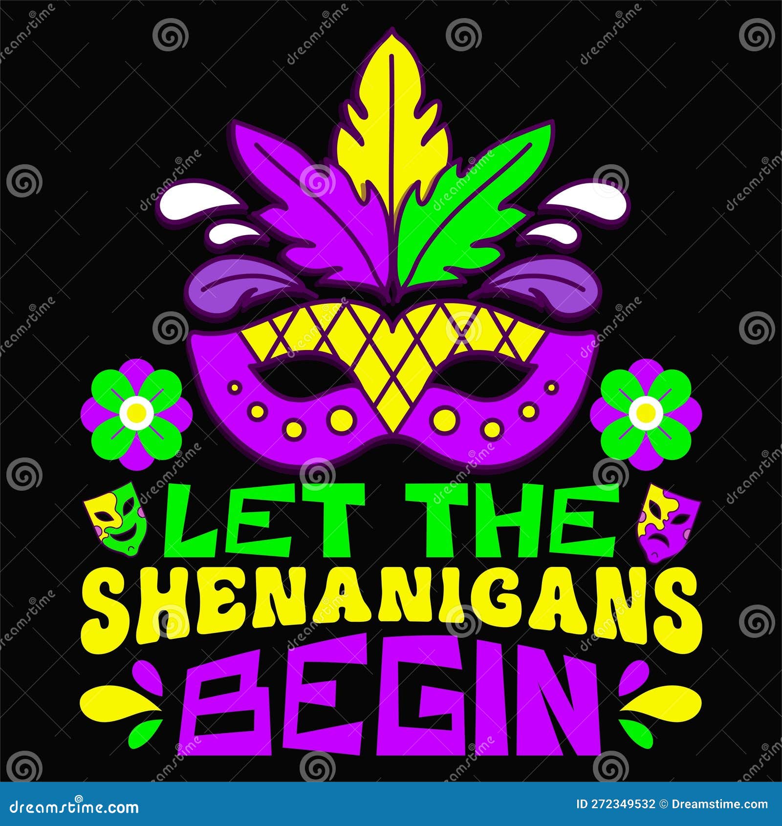 Let The Shenanigans Begin. Hand Lettering Vector Illustration ...