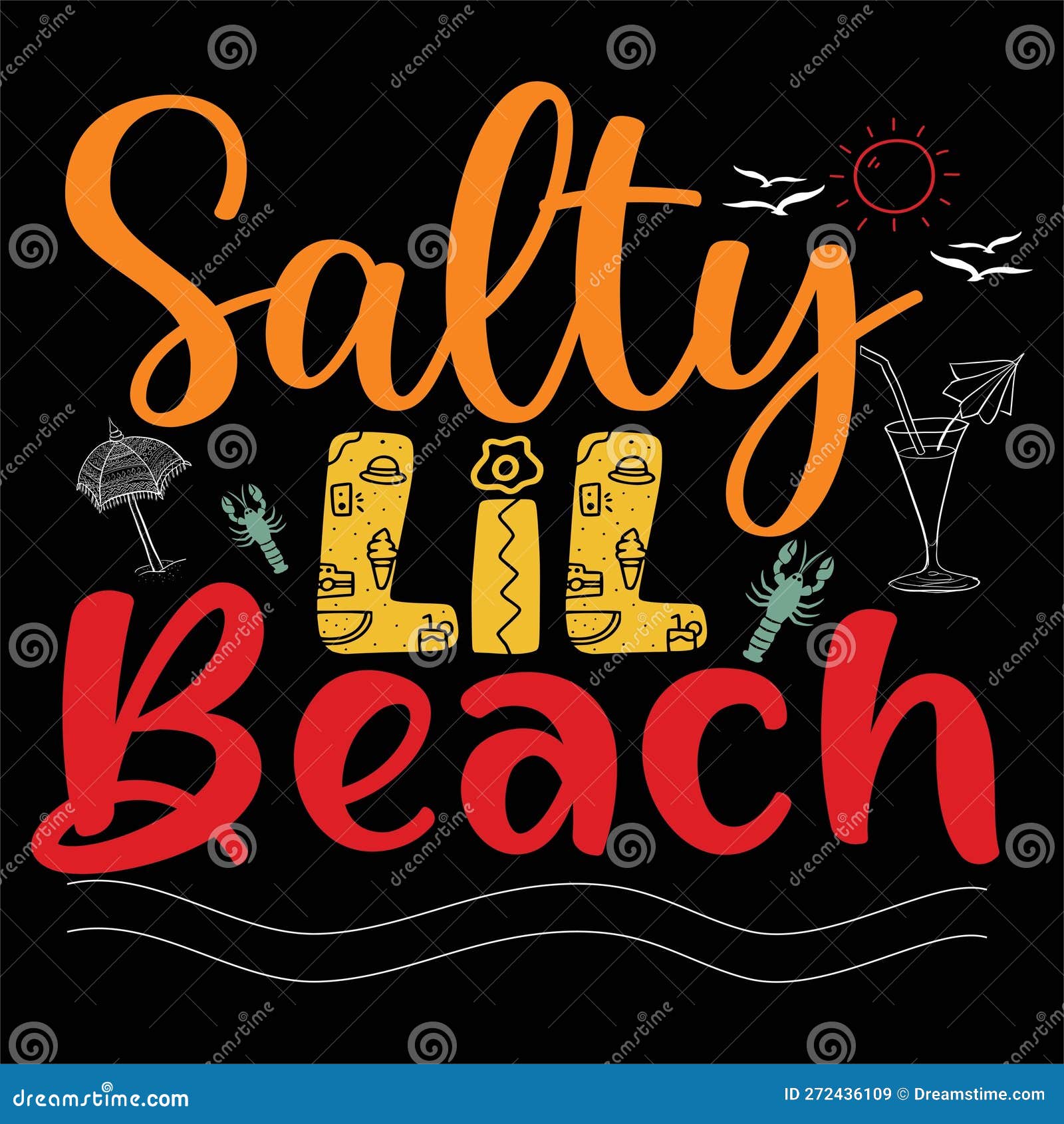Salty Lil Beach, Shirt Print Template Typography Design Cartoon Vector ...