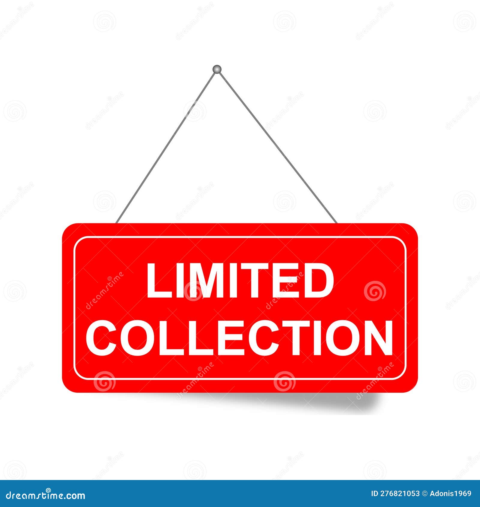 Limited Collection Sign on White Stock Illustration - Illustration of ...