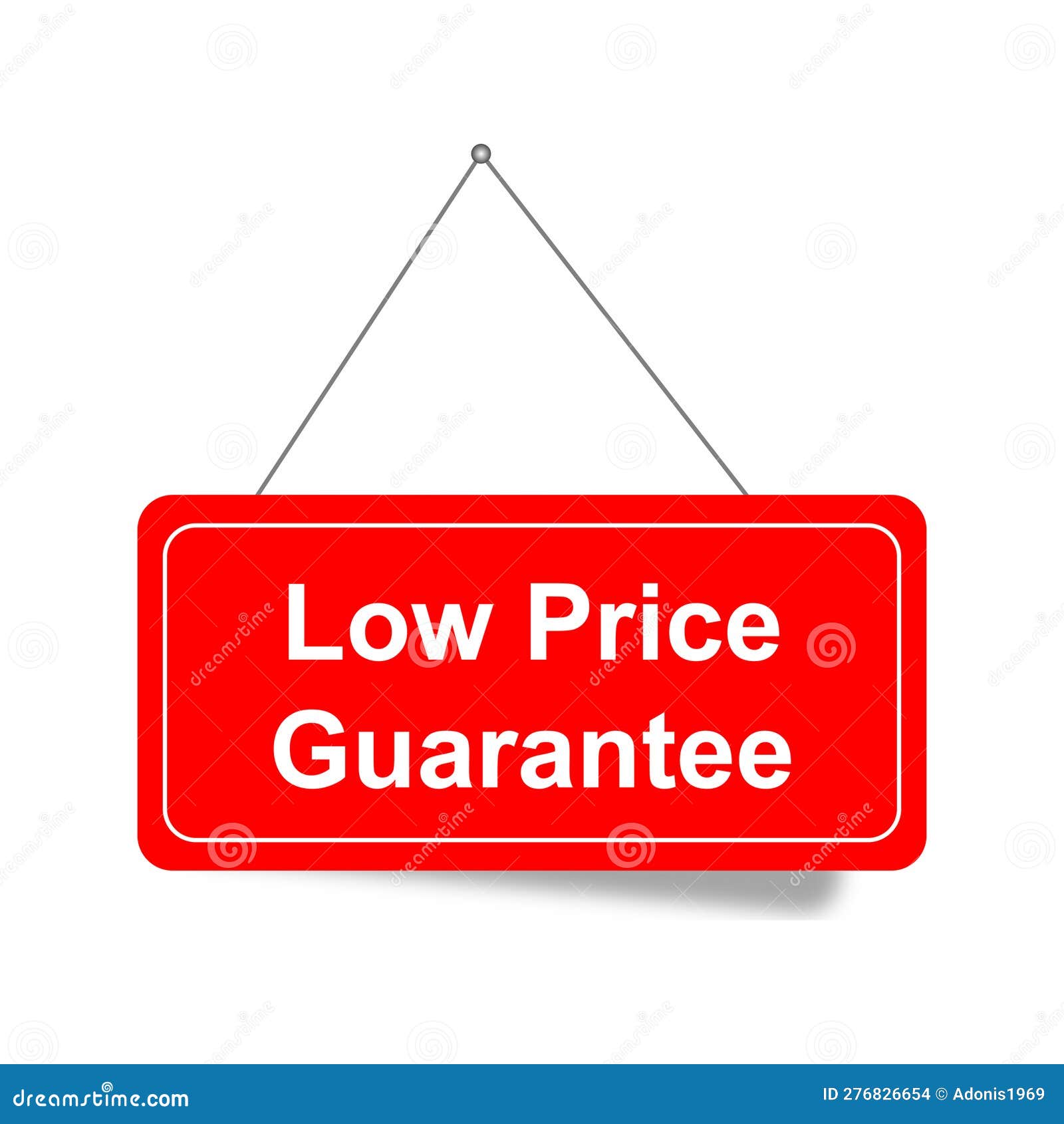Low Price Guarantee Sign on White Stock Illustration - Illustration of ...