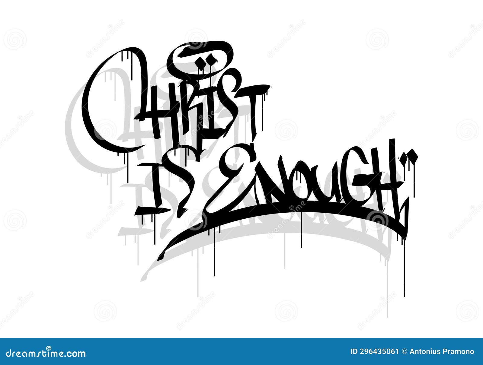 CHRIST is ENOUGH Word Graffiti Tag Style Stock Vector - Illustration of ...