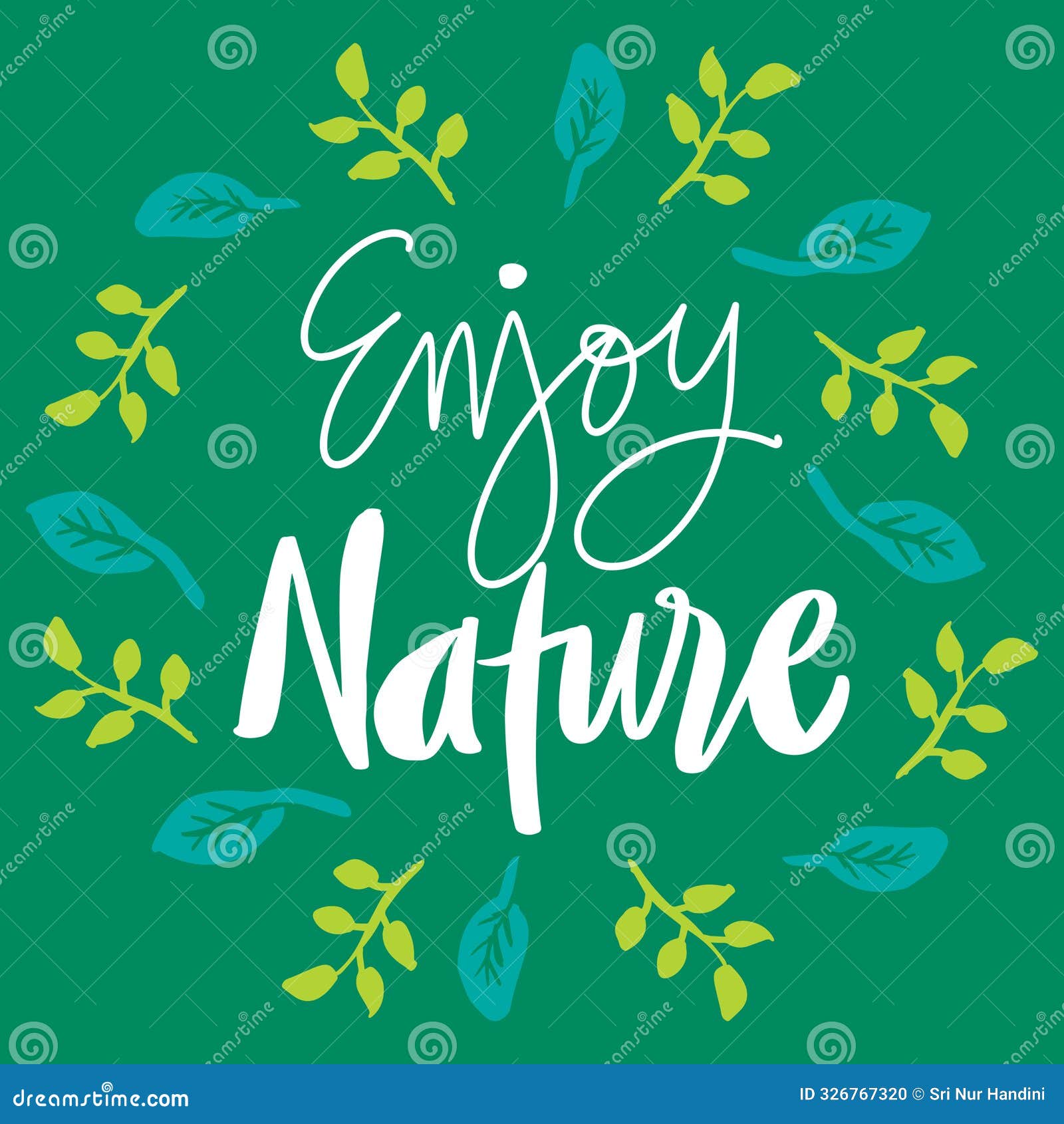 Enjoy Nature Lettering. Hand Drawn Typography Poster Stock Illustration ...