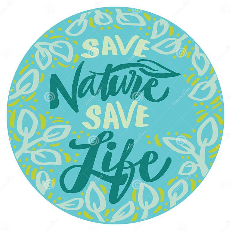 Save Nature Save Life. Inspirational Quote Stock Illustration ...