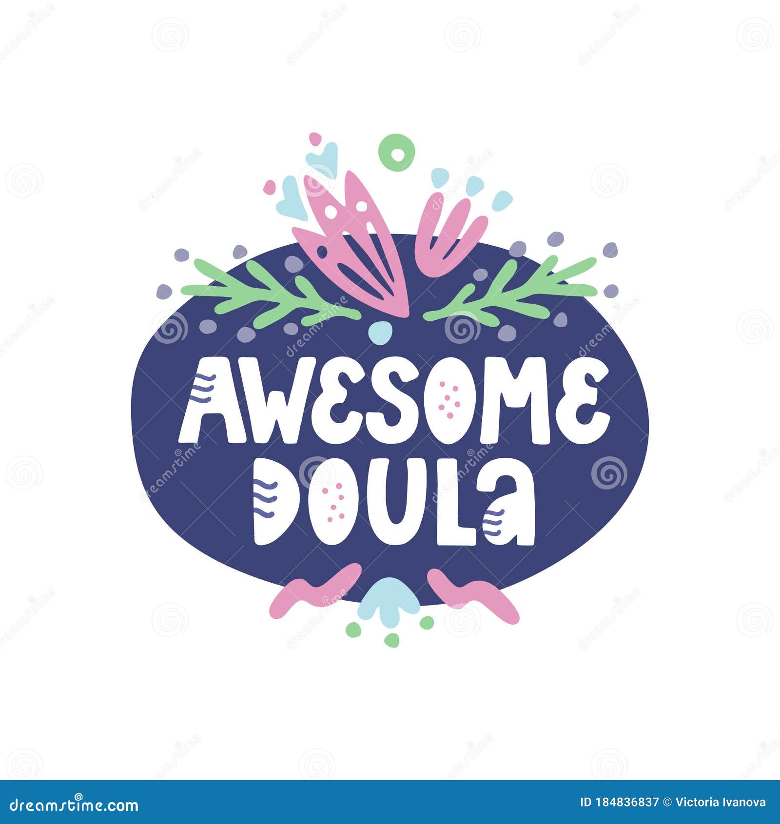 Vector Lettering Quote about Doula. Stock Vector - Illustration of ...