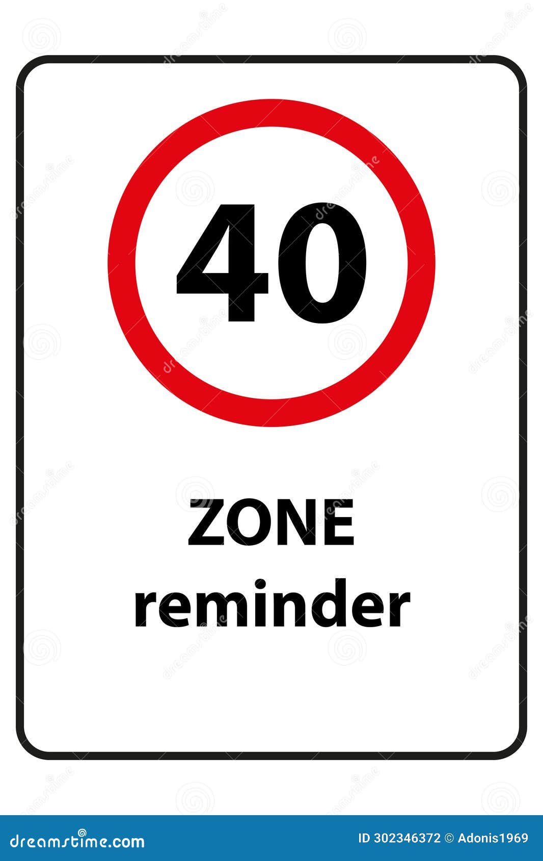 40 Zone Reminder Traffic Sign on White Stock Illustration ...