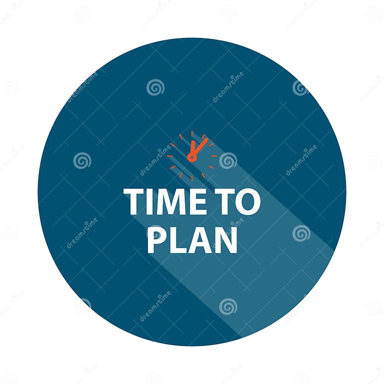 Time To Plan Badge on White Stock Illustration - Illustration of ...