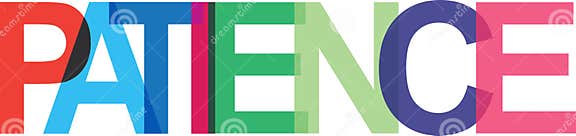 Patience word on white stock photo. Image of restraint - 306638852