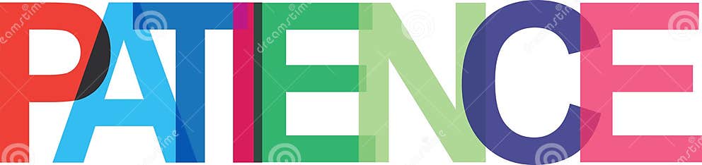 Patience word on white stock photo. Image of restraint - 306638852