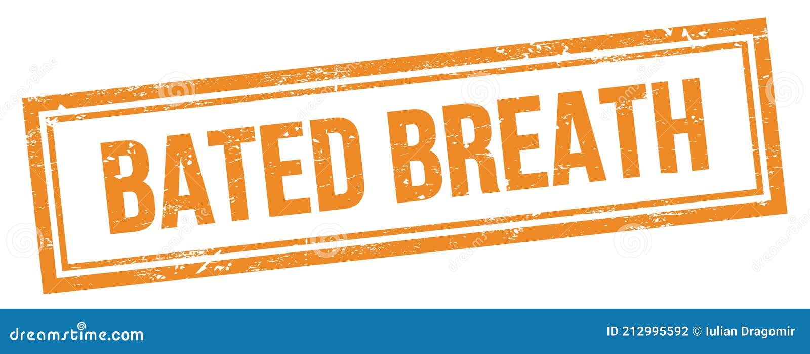 BATED BREATH Text on Orange Grungy Vintage Stamp Stock Illustration ...