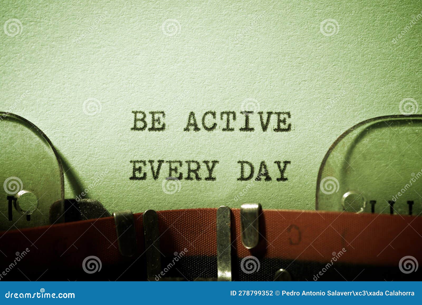 Be active every day text stock photo. Image of written - 278799352