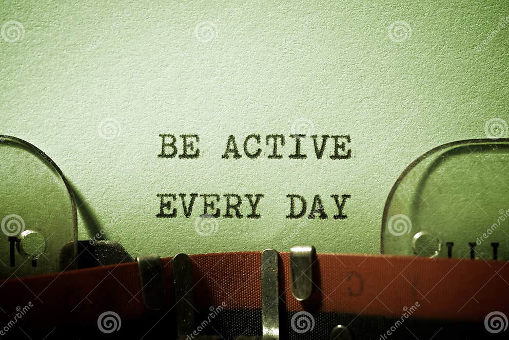 Be active every day text stock photo. Image of written - 278799352
