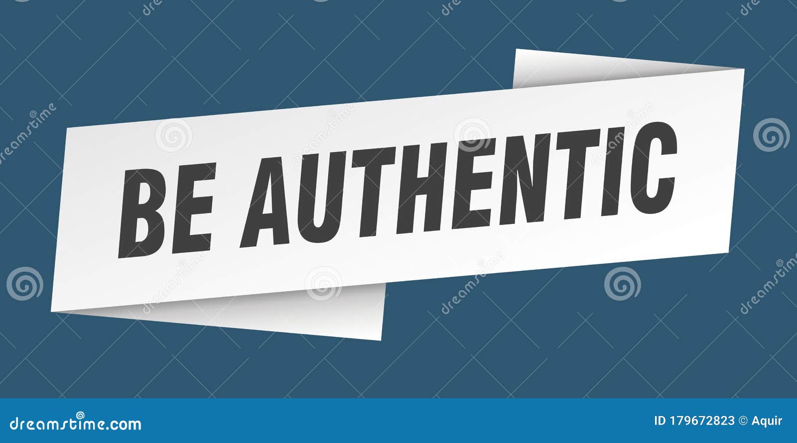 Be Authentic Banner Template. Be Authentic Ribbon Label Stock Vector ...