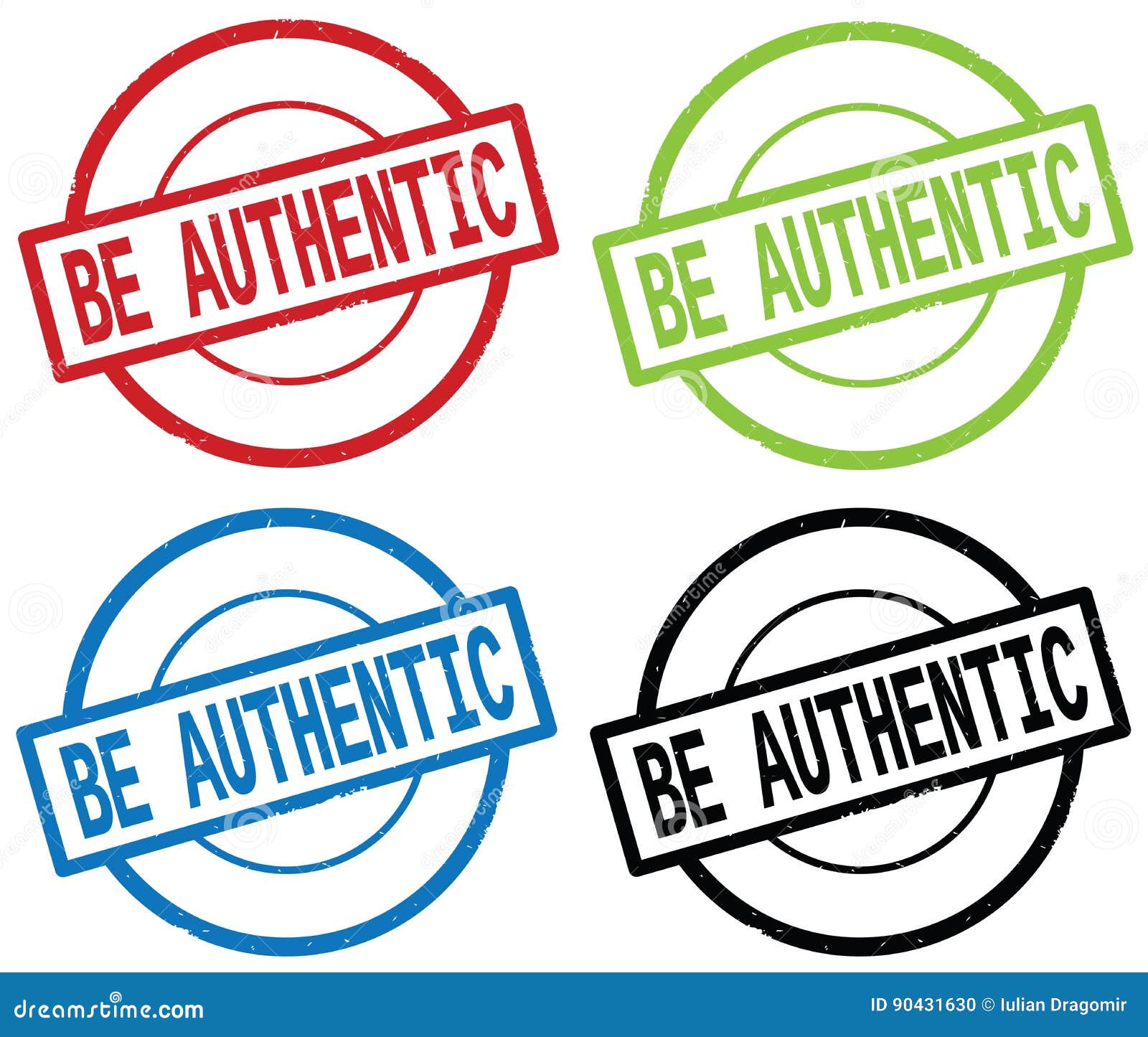 BE AUTHENTIC Text, on Round Simple Stamp Sign. Stock Illustration ...