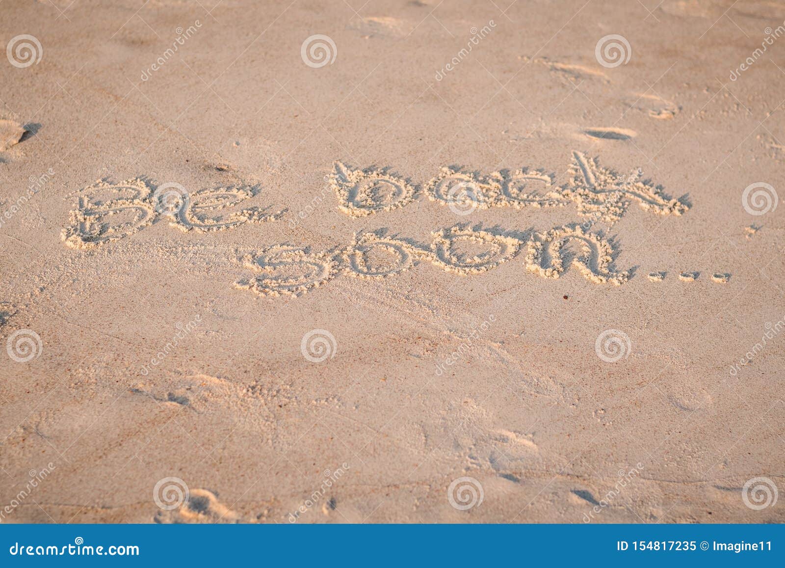 `Be Back Soon` Written in the Sand Stock Image - Image of message ...