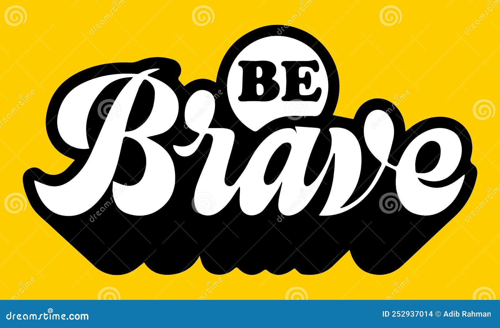 Be Brave. stock vector. Illustration of minimal, flat - 252937014