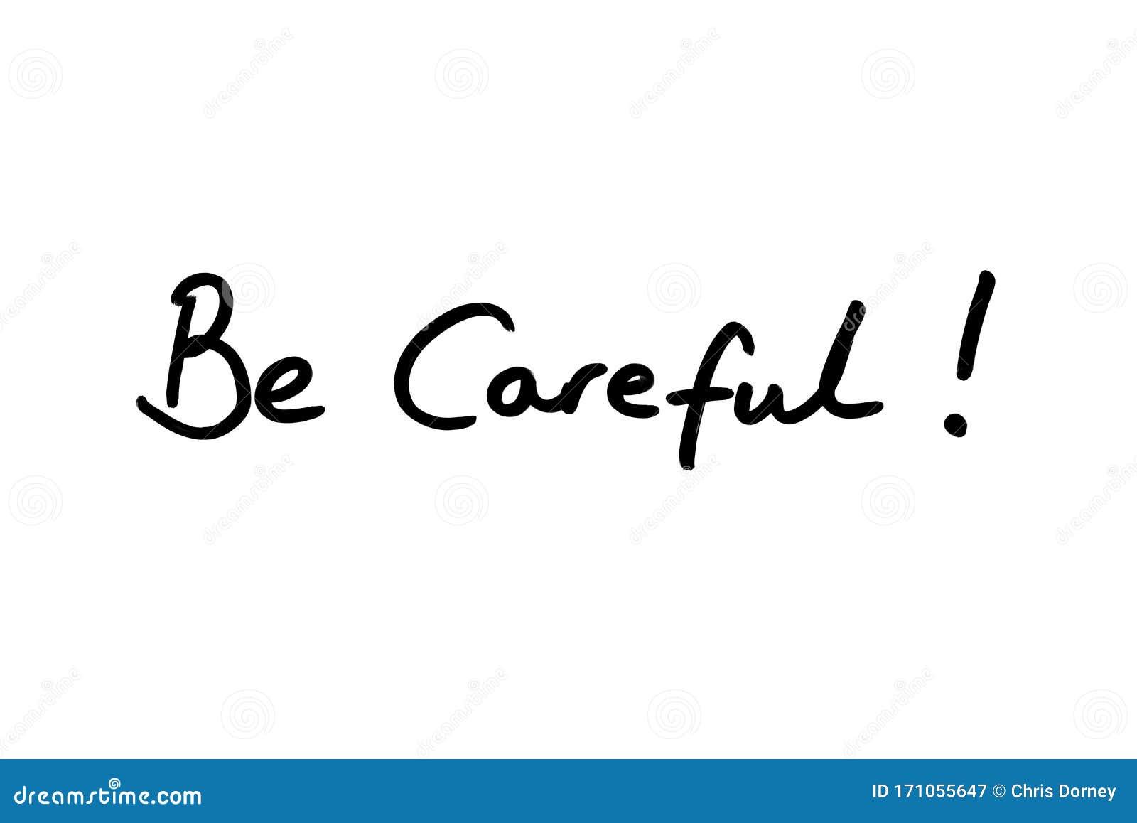 Be Careful stock illustration. Illustration of date - 171055647