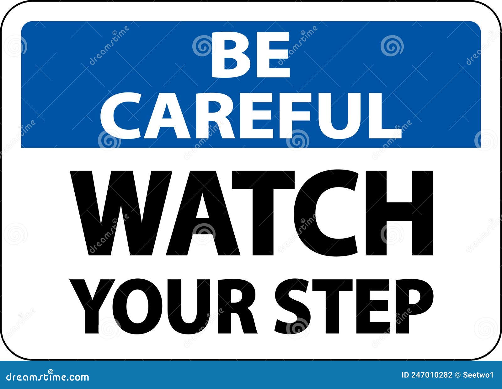 Be Careful Watch Your Step Sign on White Background Stock Vector ...