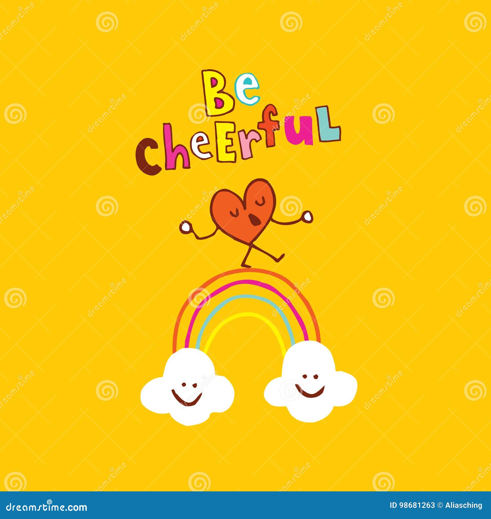 Be cheerful stock vector. Illustration of motivational - 98681263