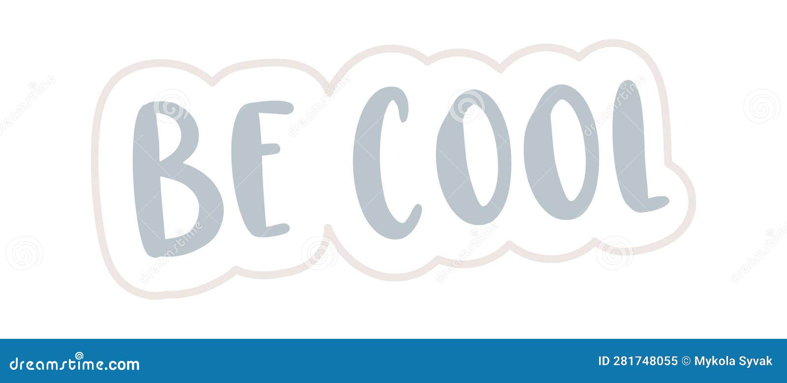 Be Cool Lettering Sticker stock vector. Illustration of cool - 281748055