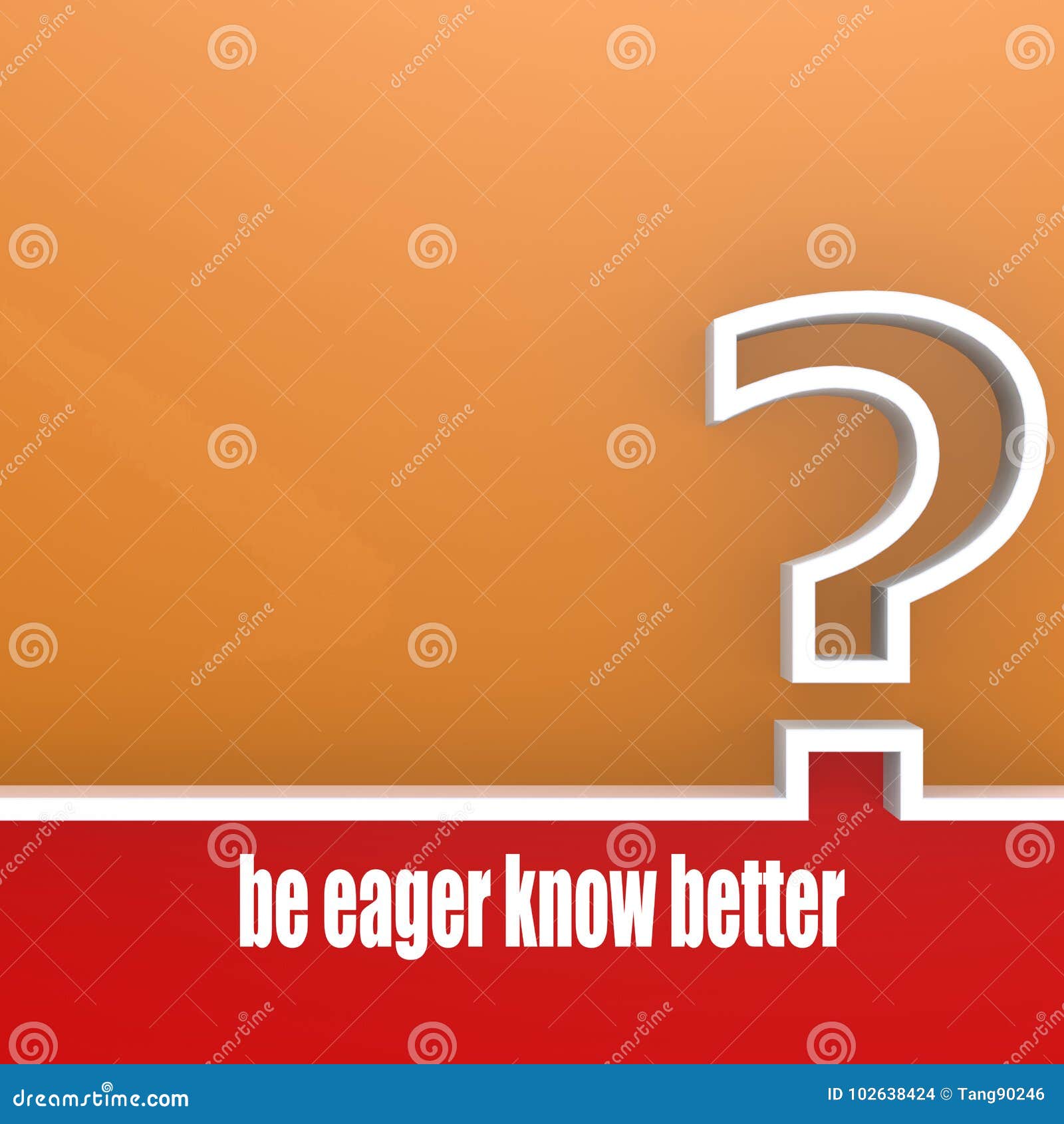 Be Eager Know Bigger stock illustration. Illustration of text - 102638424
