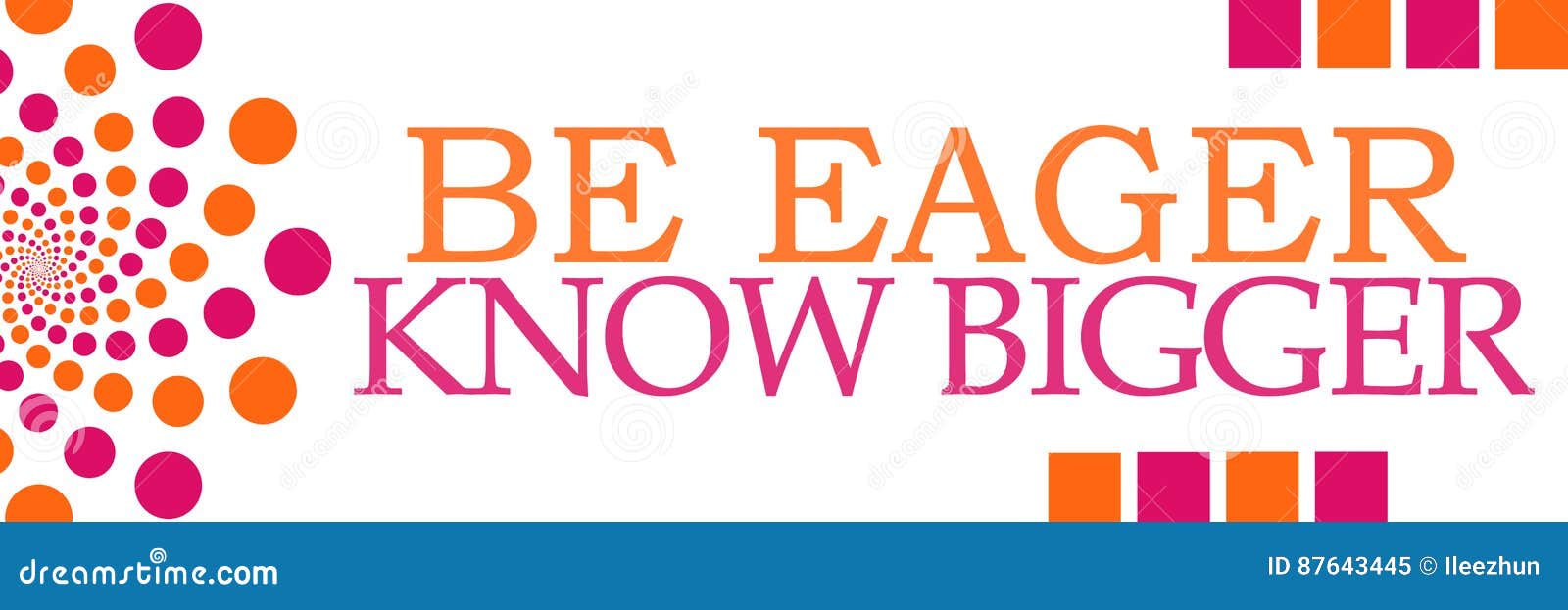 Be Eager Know Bigger Pink Orange Dots Horizontal Stock Illustration ...