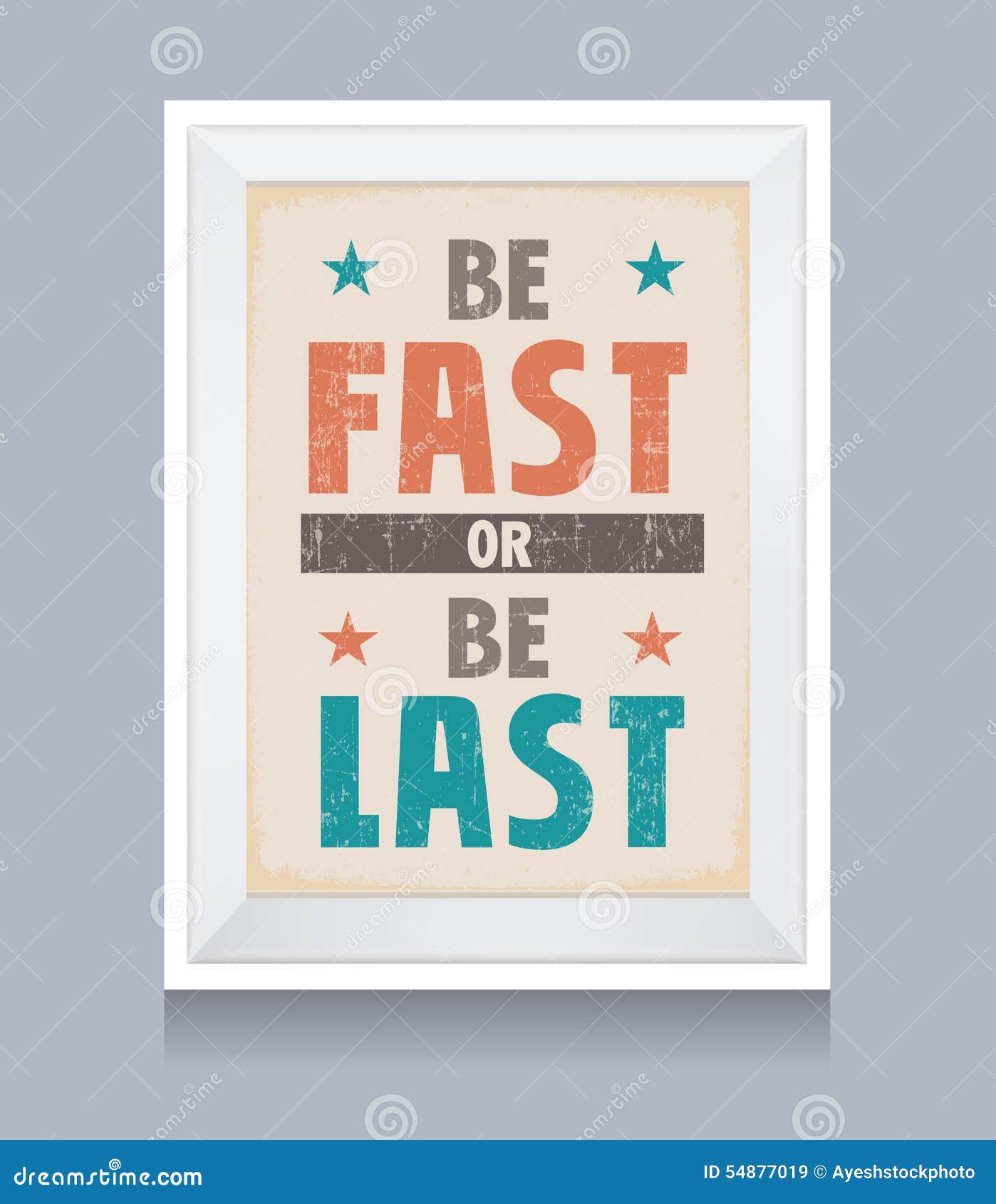 Be Fast or Be Last Retro Poster Stock Illustration - Illustration of ...