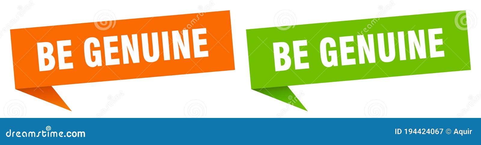 Be Genuine Banner. Be Genuine Speech Bubble Label Set Stock Vector ...