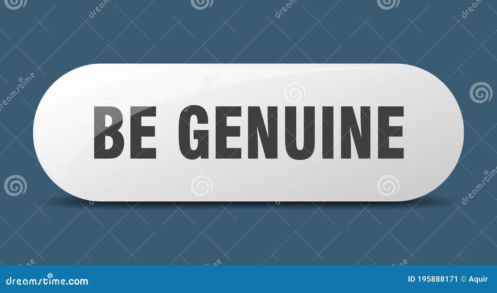 Be Genuine Button. Be Genuine Sign. Key. Push Button Stock Vector ...