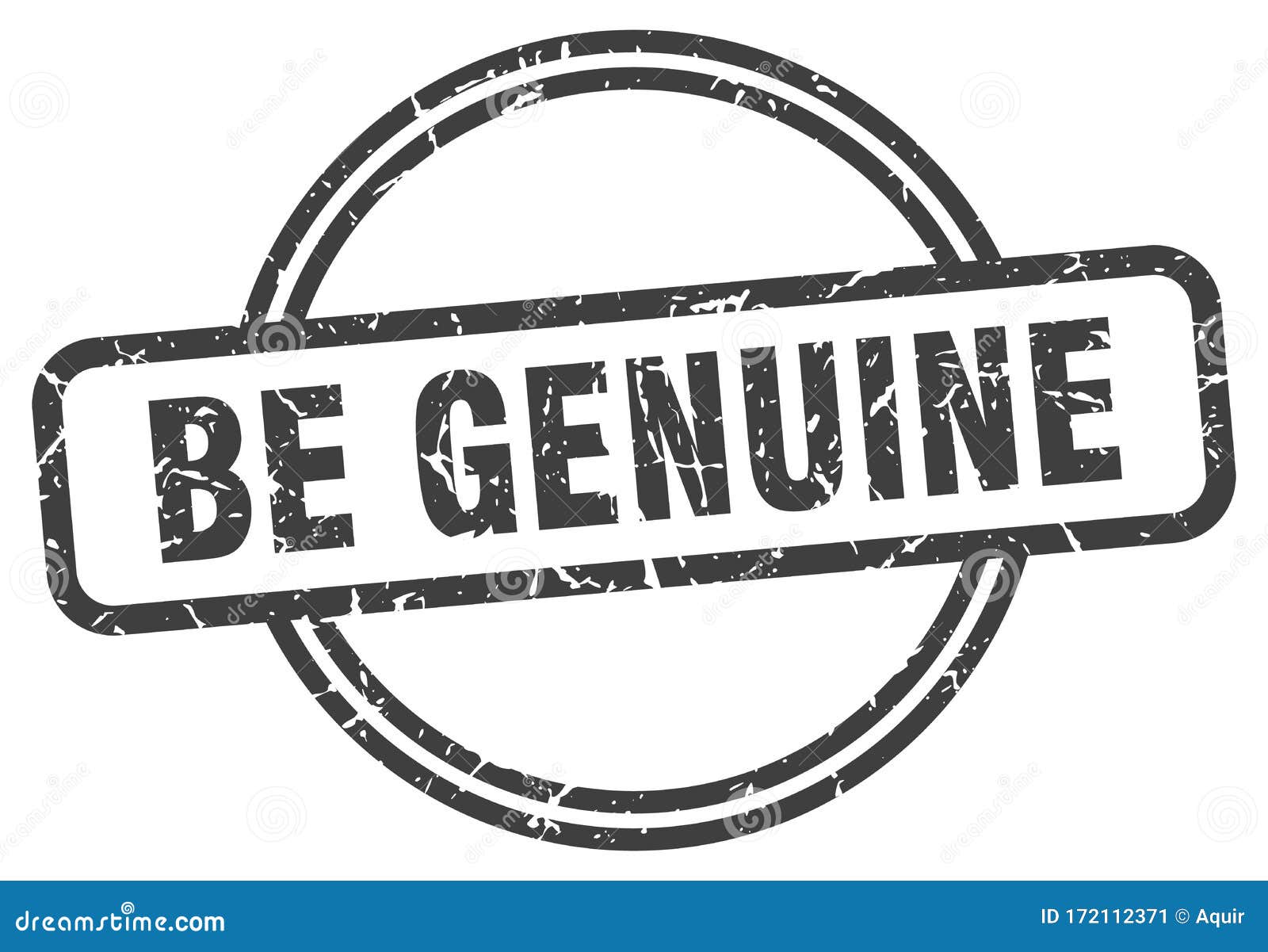 Be Genuine Stamp. Be Genuine Round Grunge Sign Stock Vector ...