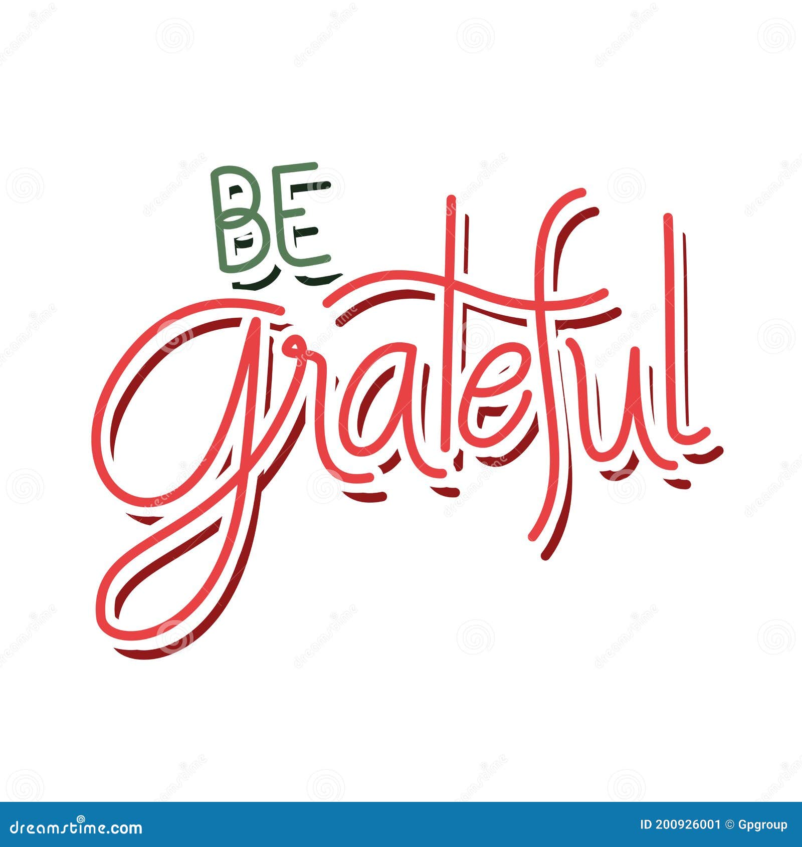 Be Grateful Lettering Vector Design Stock Vector - Illustration of ...