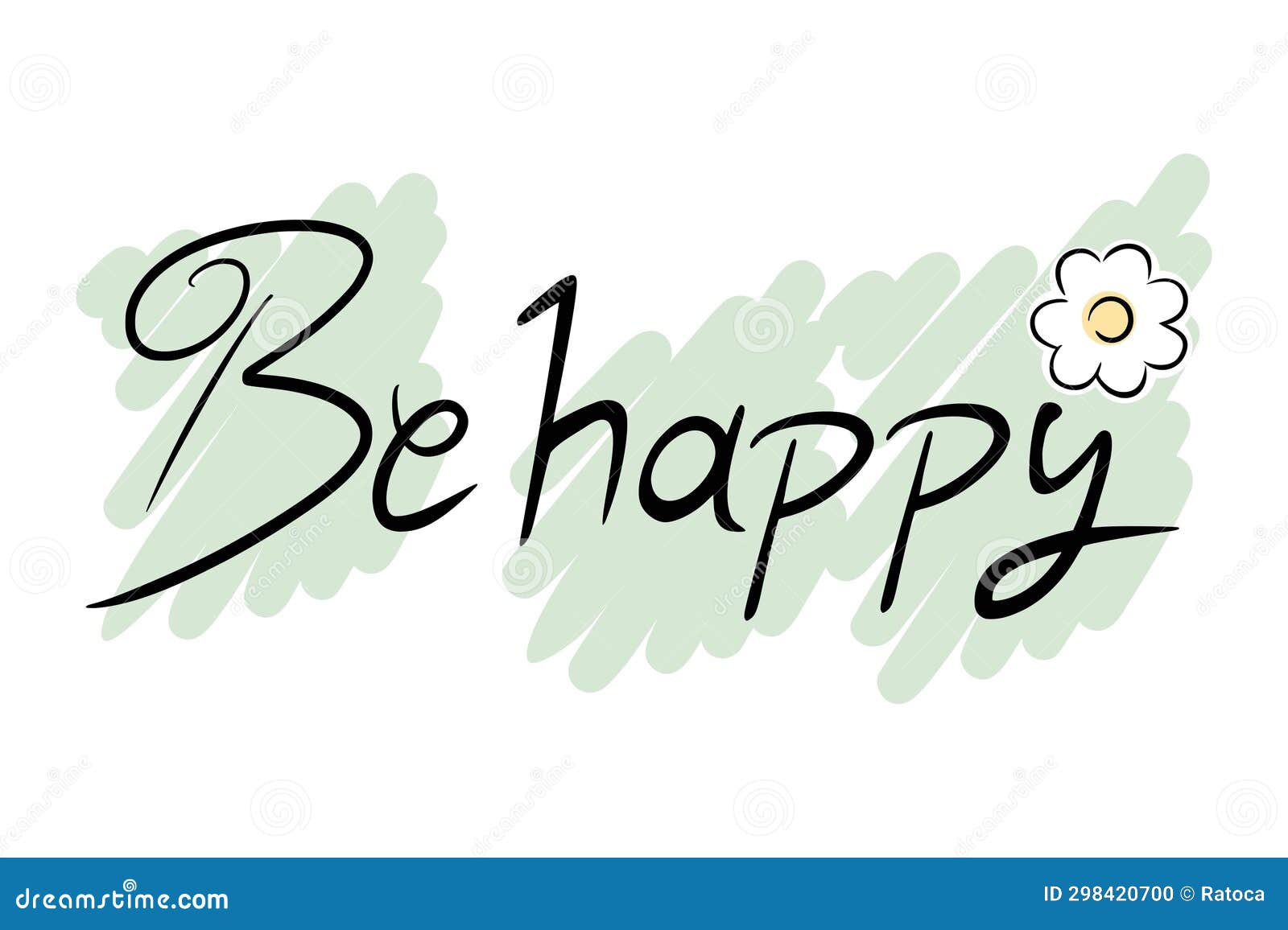 Be happy message stock vector. Illustration of calligraphy - 298420700