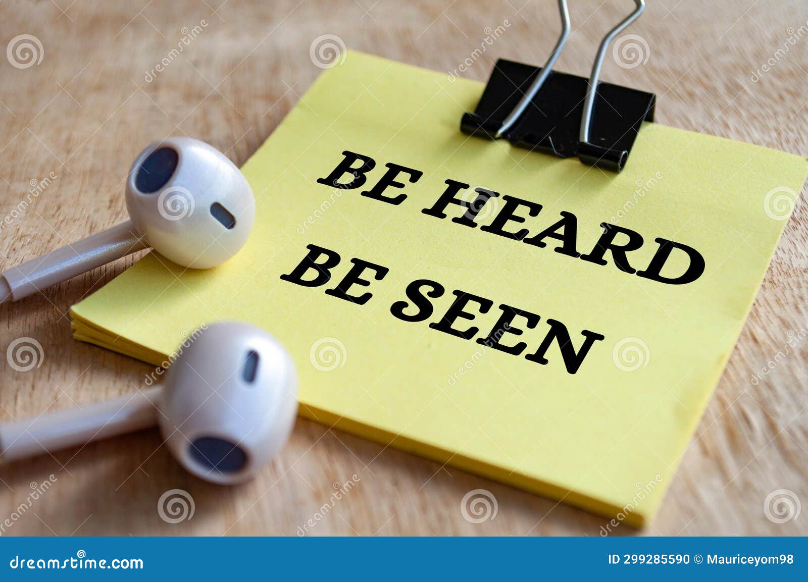 Be Heard and Be Seen Text on Sticky Notes. Business Concept Stock Photo ...