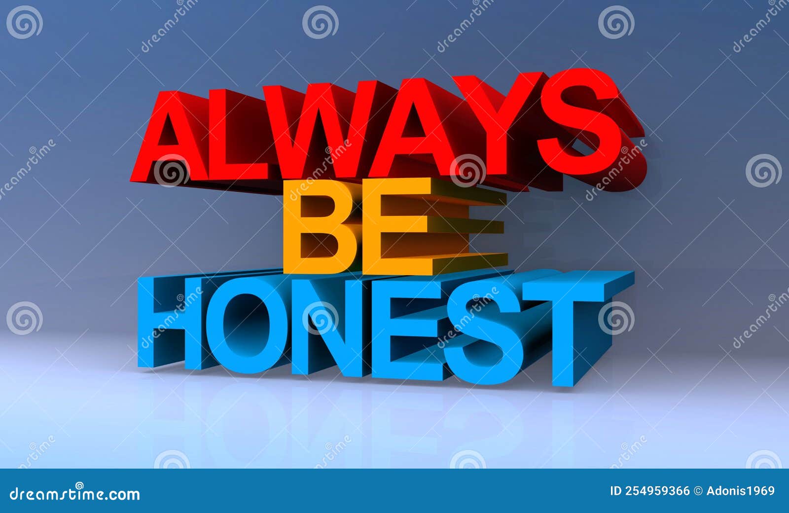 Always be honest on blue stock illustration. Illustration of copy ...