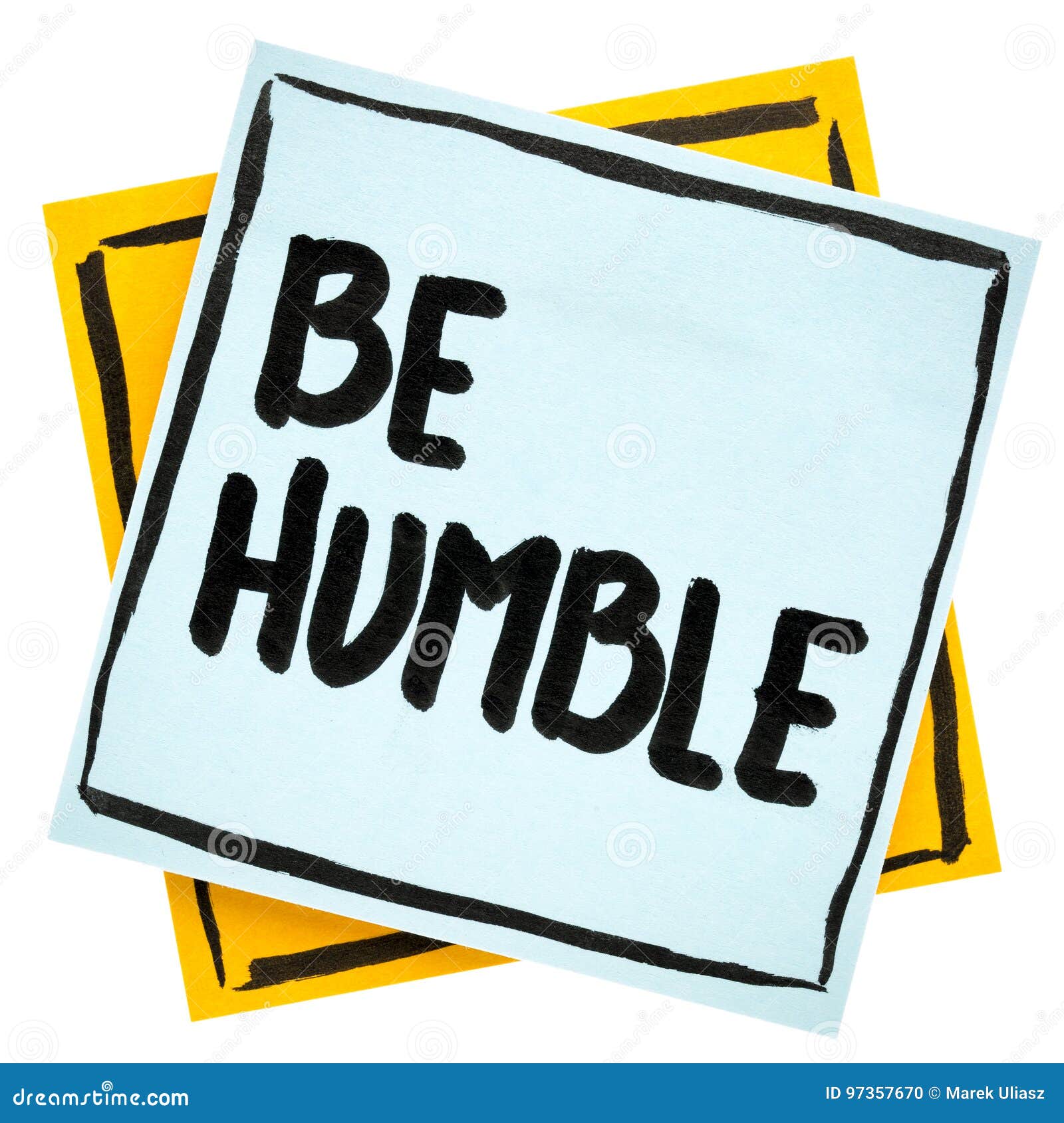Be Humble Advice or Reminder Stock Photo - Image of note, inspiration ...