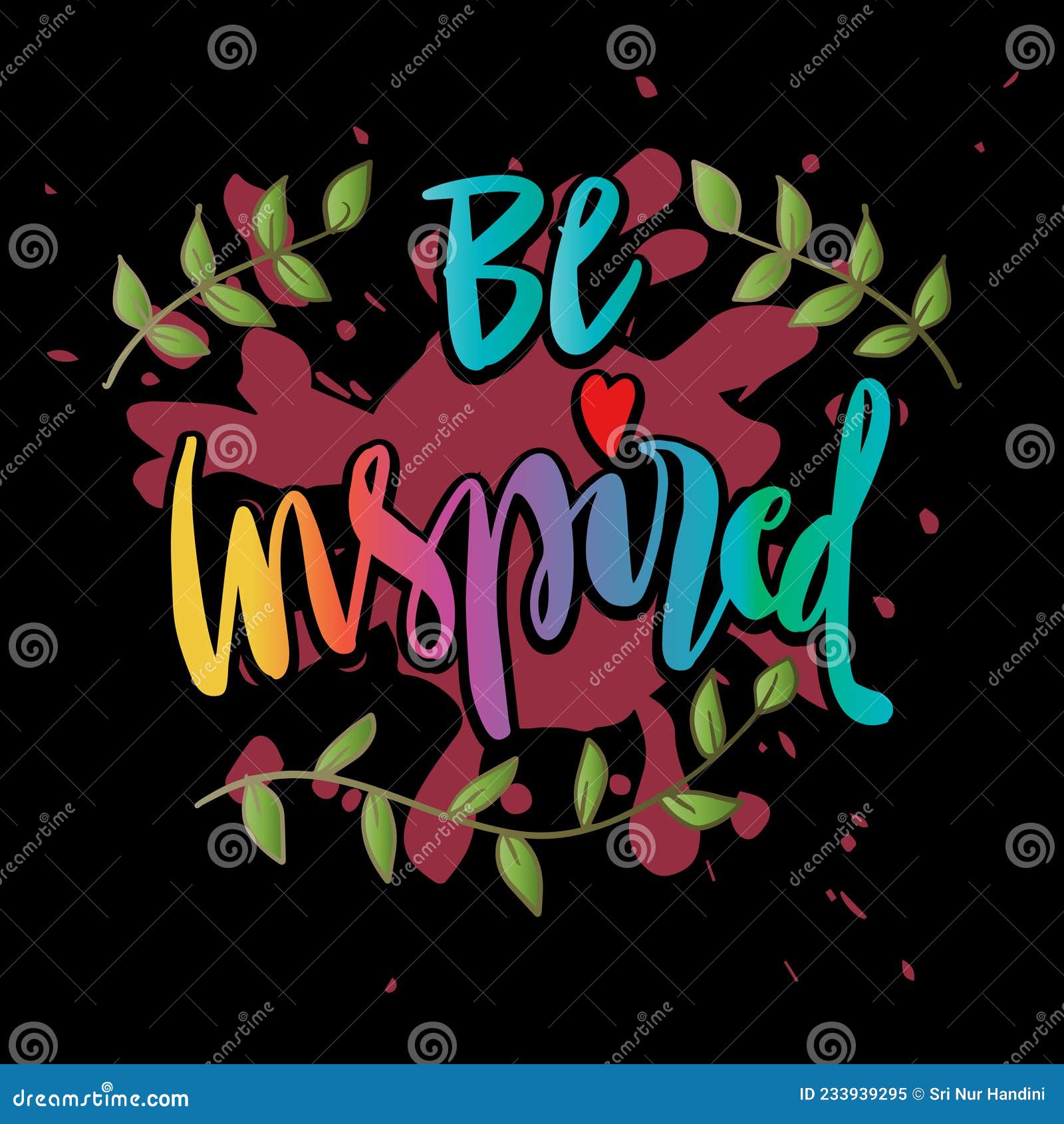 Be Inspired Hand Lettering. Stock Vector - Illustration of graphic ...