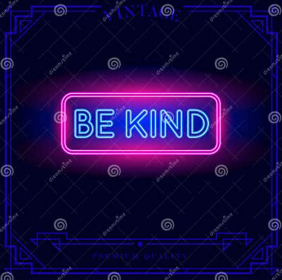 Be Kind Neon Light Sign. Vector Stock Vector - Illustration of party ...