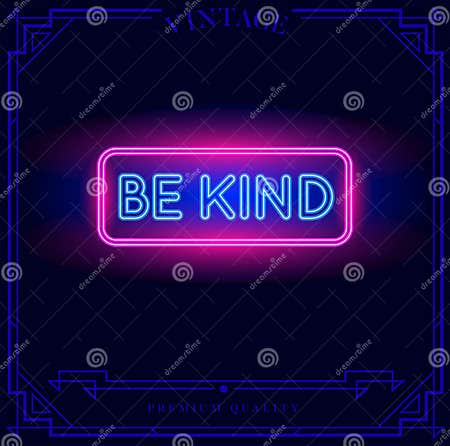 Be Kind Neon Light Sign. Vector Stock Vector - Illustration of party ...