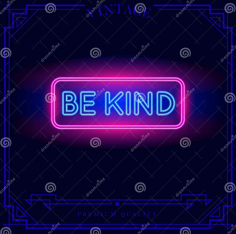 Be Kind Neon Light Sign. Vector Stock Vector - Illustration of party ...