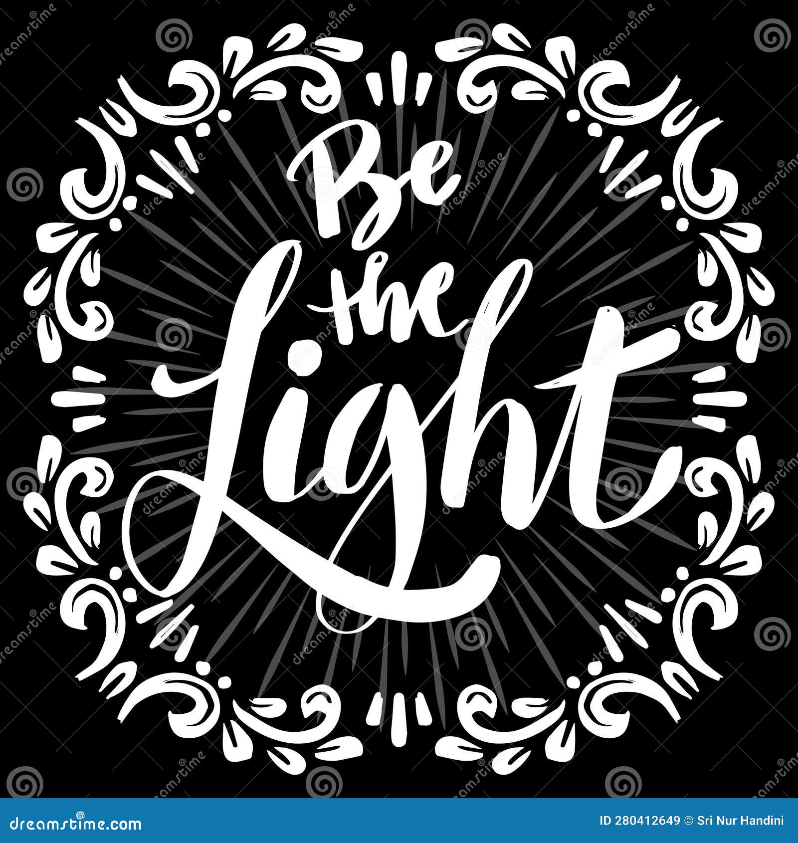 Be the Light, Hand Lettering. Stock Illustration - Illustration of ...