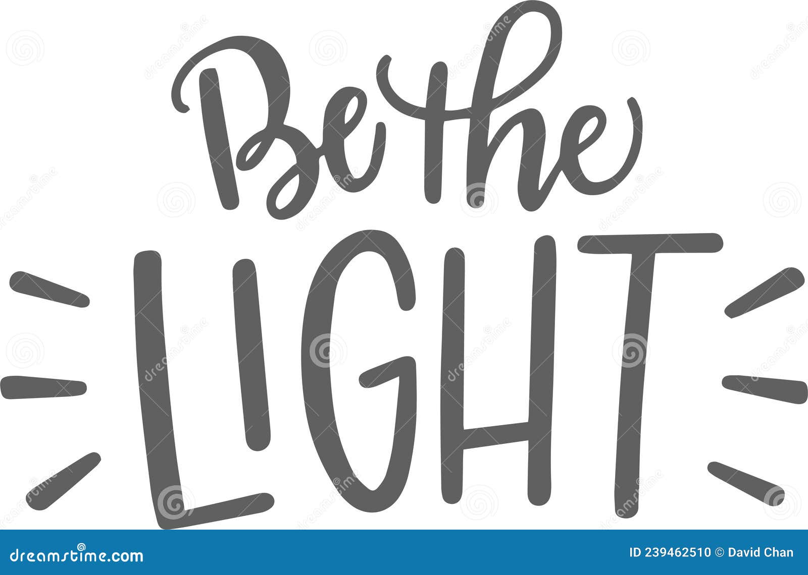 Be the Light Inspirational Quotes Stock Vector - Illustration of frame ...