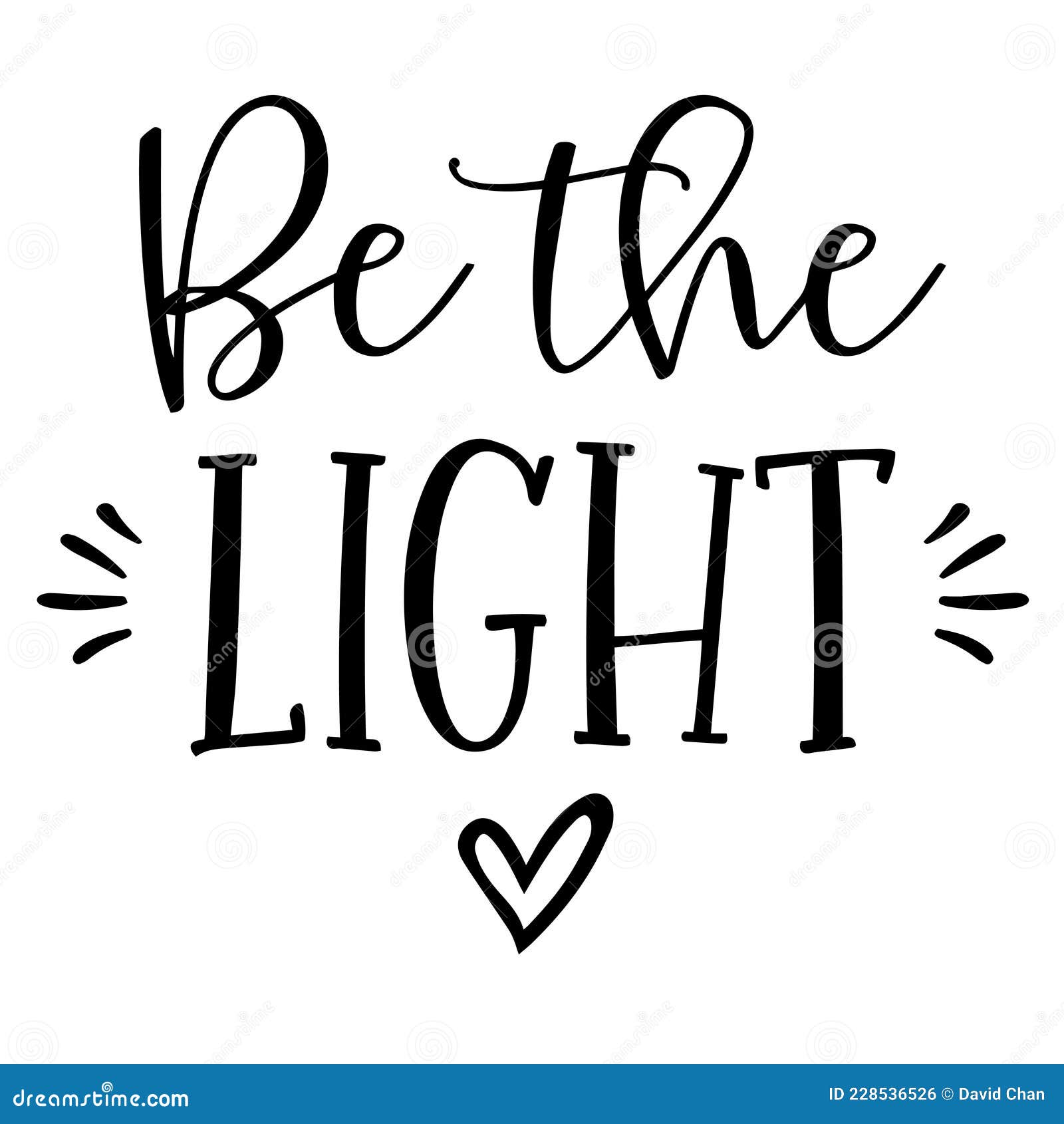 Be the Light Inspirational Quotes Stock Vector - Illustration of ...