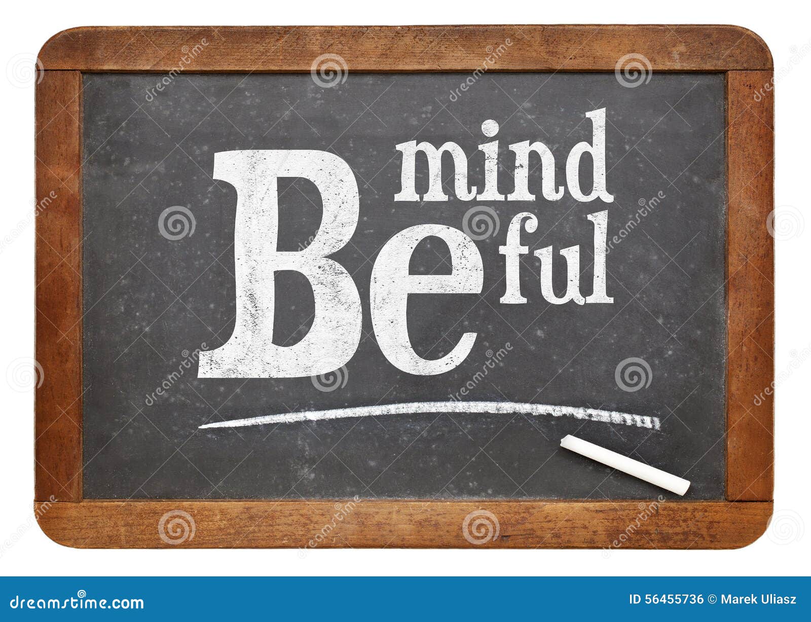 Be mindful blackboard sign stock photo. Image of cautious - 56455736